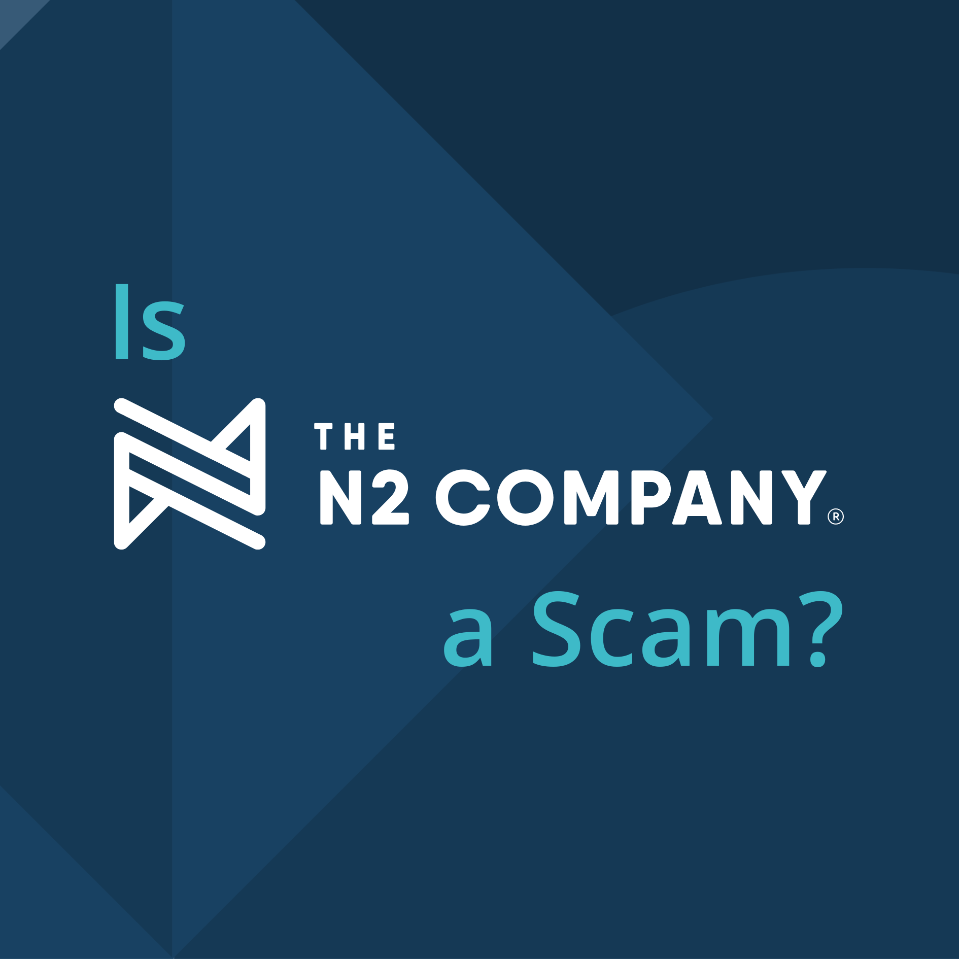 Is The N2 Company a Scam? - The N2 Company